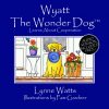 Empower Your Family with a Mission Statement - Wyatt The Wonder Dog